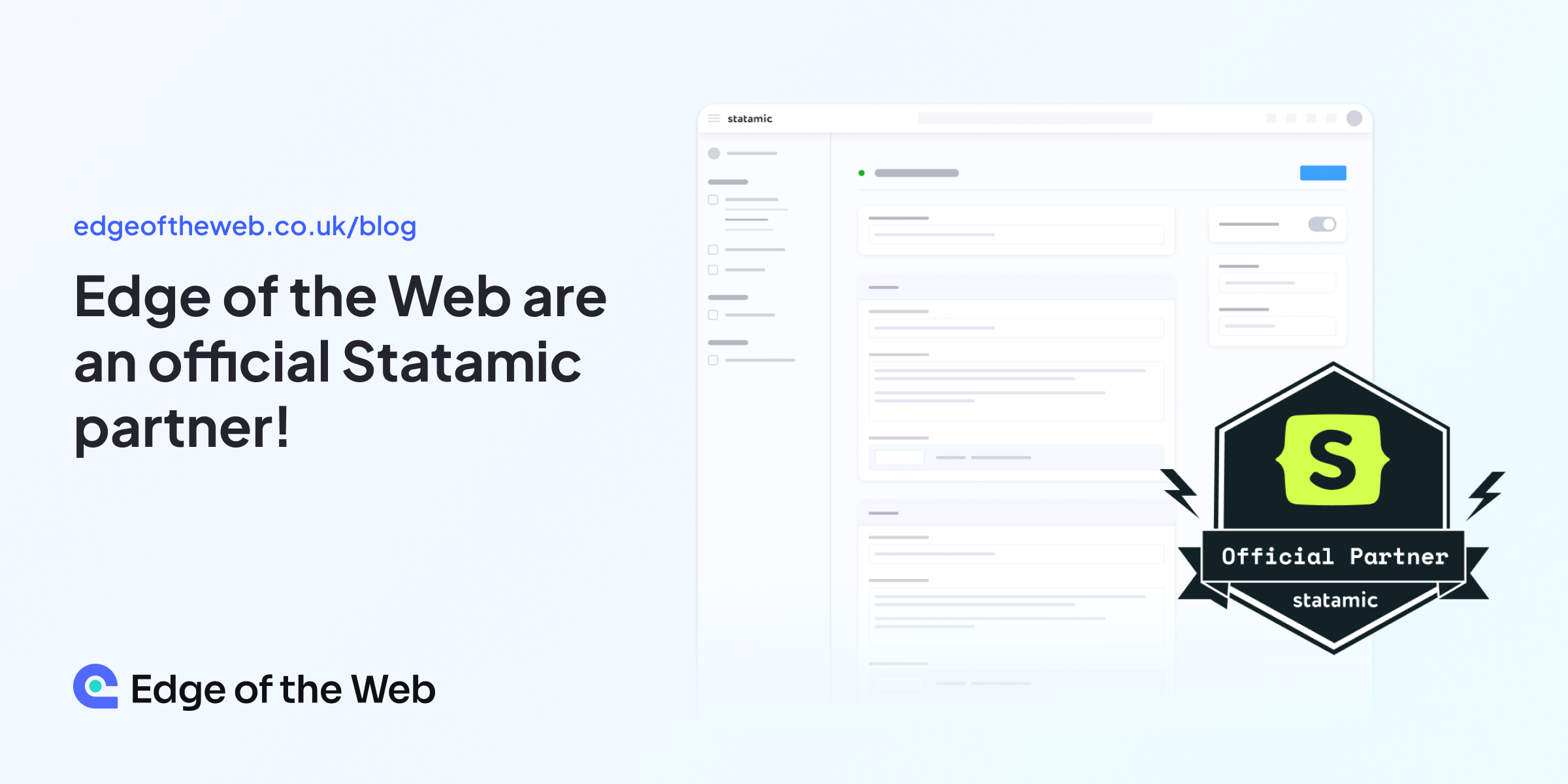 Edge of the Web are an official Statamic partner!